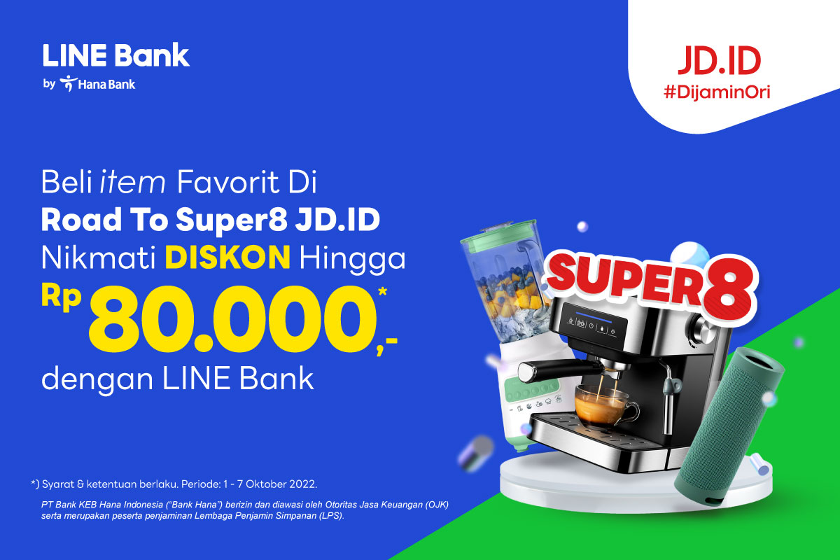 Promo JD.ID Road to Super8 - LINE Bank