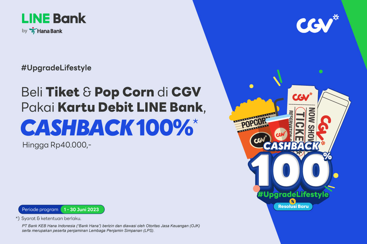 Nonton Bioskop CGV pakai Kartu Debit LINE Bank Cashback 100% - LINE Bank