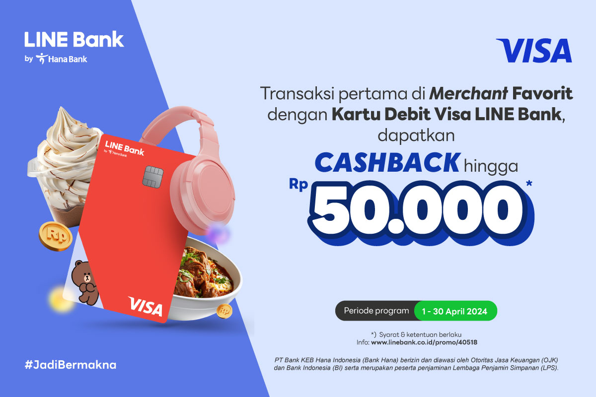 Promo Spesial Kartu Debit - LINE Bank